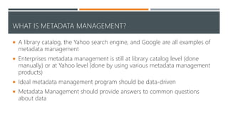 A Step-by-Step Guide to Metadata Management | PPTX