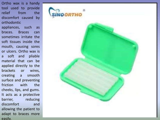 A GUIDE TO ORTHODONTIC FACEMASKS, ORTHO WAX, ORTHODONTIC BRACKETS, AND ARCH WIRES.pptx | Oral ...