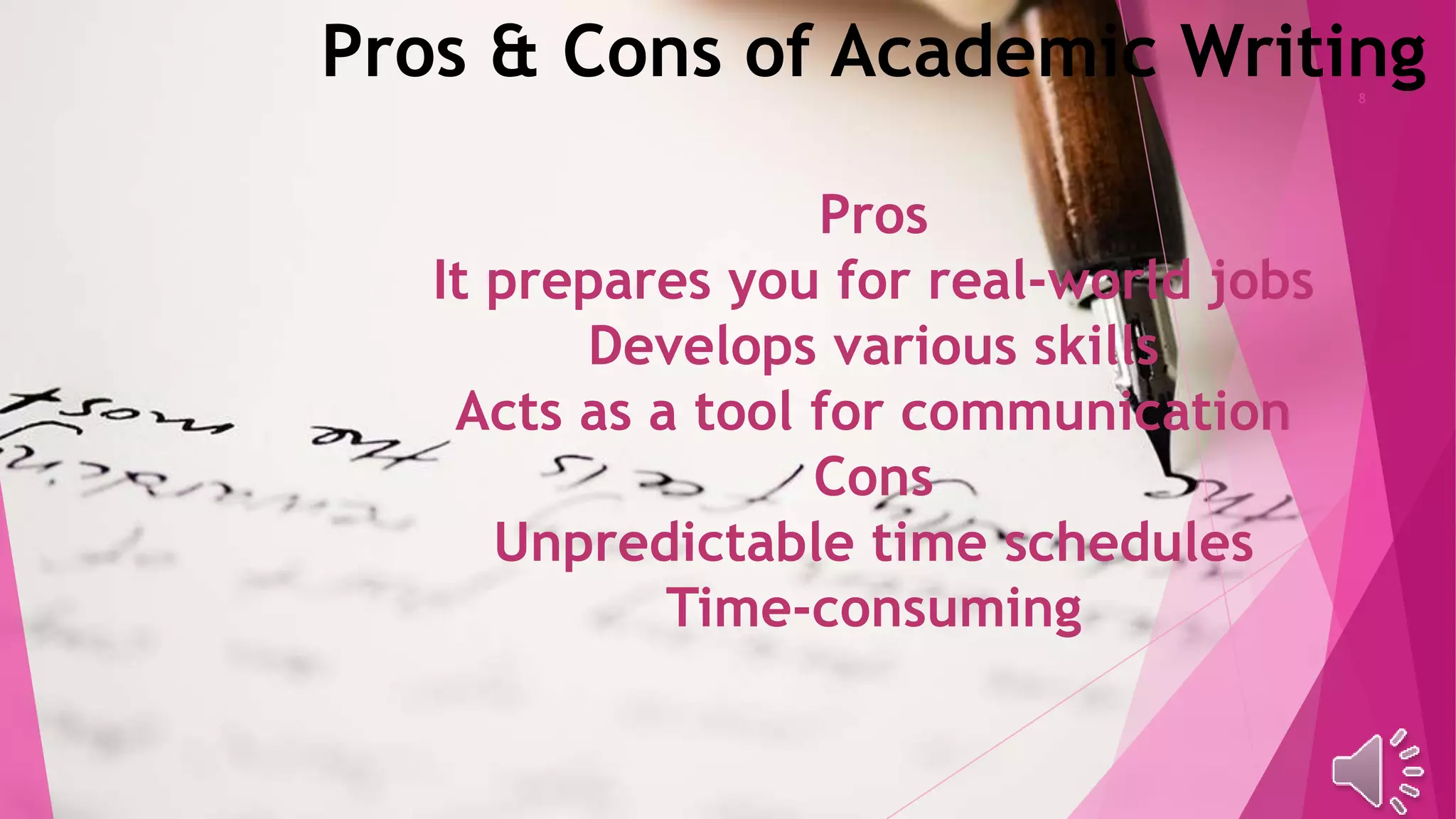 A Guide To Pros & Cons Of Academic Writing | PPTX