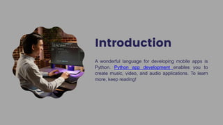 A Guide to Python App Development in 2023 | PPTX