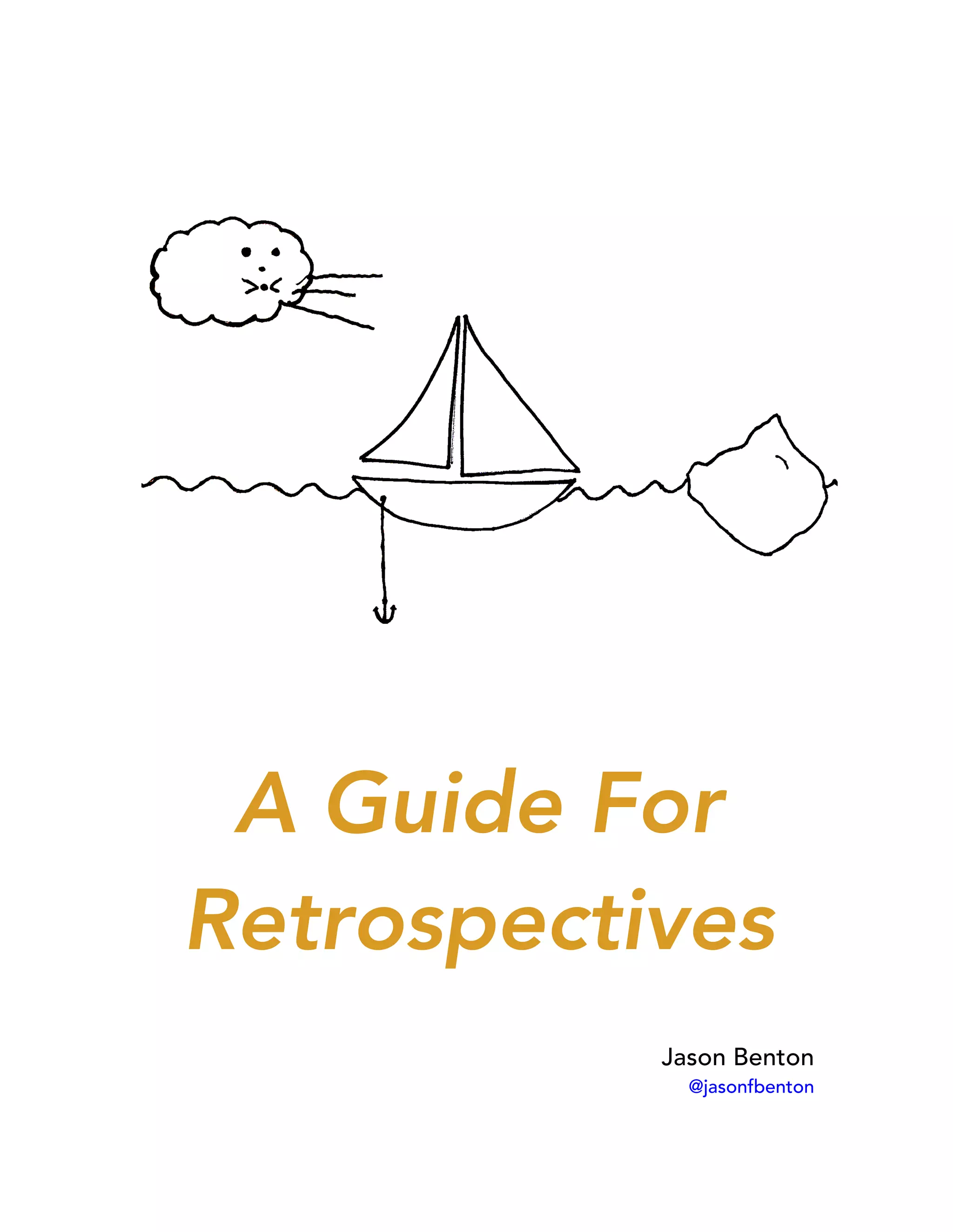 A Guide For Retrospectives | PDF