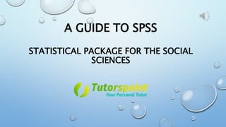 A guide to spss - statistical package for the social sciences by ...