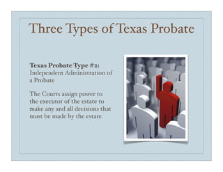 A Guide To Texas Probate Law | PDF