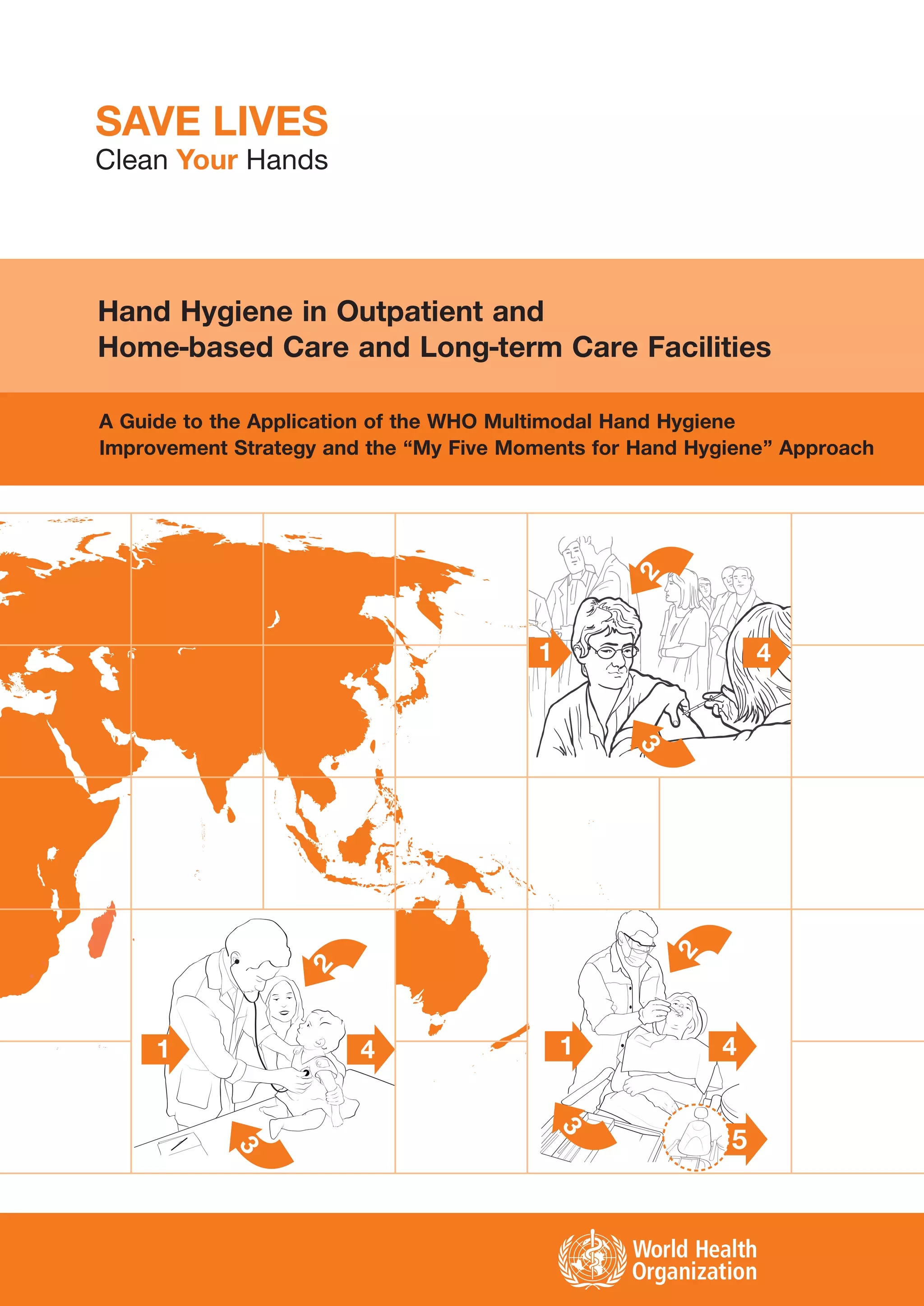 A Guide to the Application of the WHO Multimodal Hand Hygiene. OMS.pdf