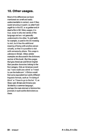 A guide to the differences between american english and british english ...