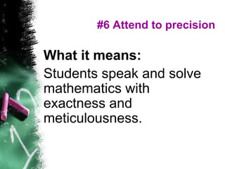 A Guide to the Mathematical Practice Standards in Mathematics.ppt