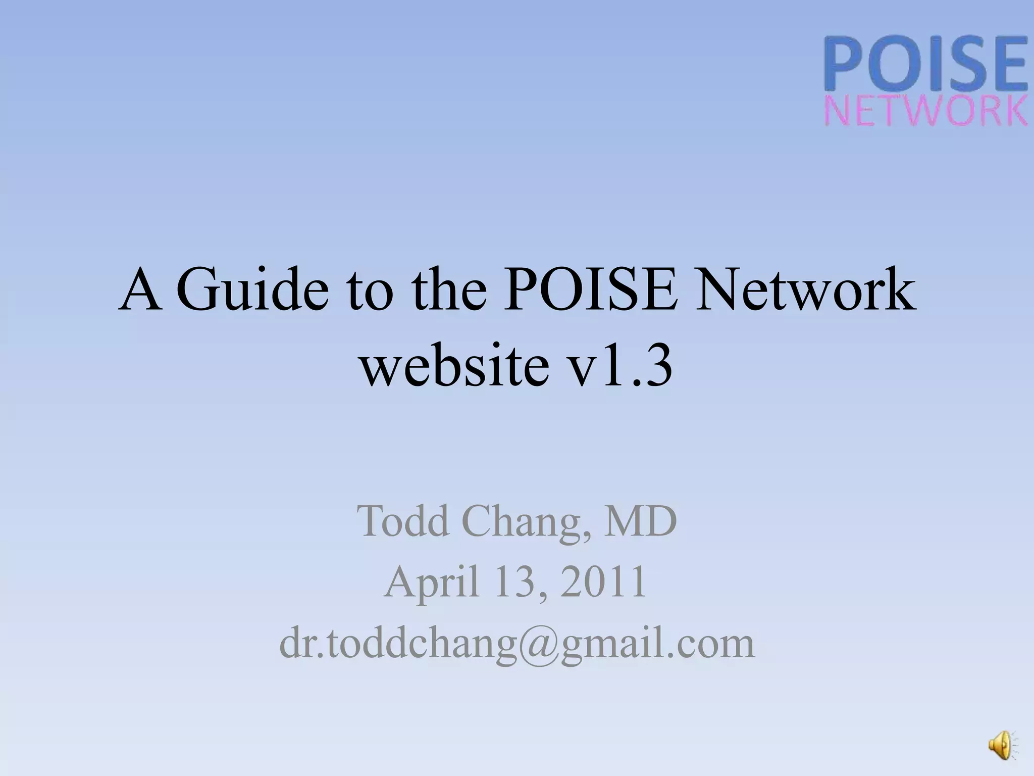 A guide to the poise network website v1.3 | PPTX