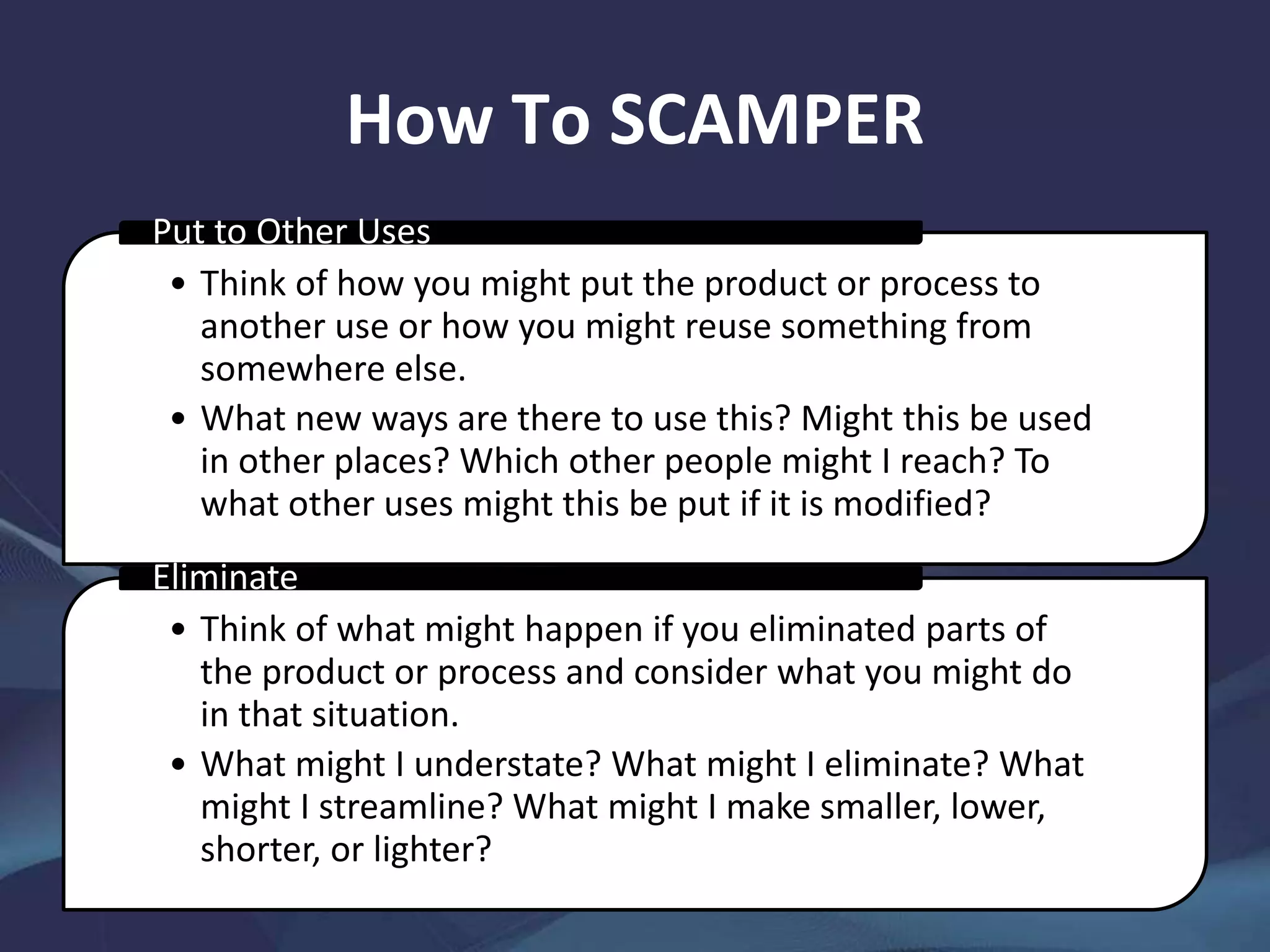 A Guide to the SCAMPER Technique | PPTX