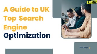 A Guide to UK Top Search Engine Optimization | PPTX