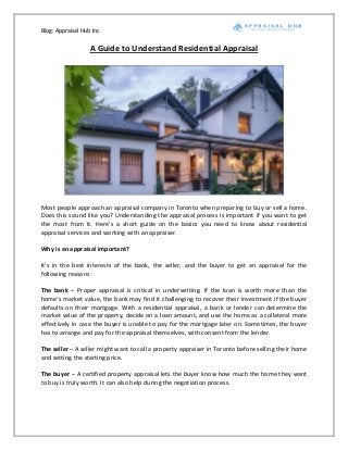 A Guide to Understanding Residential Appraisals