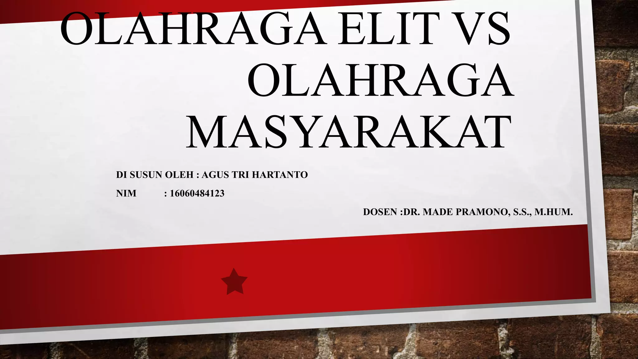 Agus tri hartanto (16060484123) | PPT