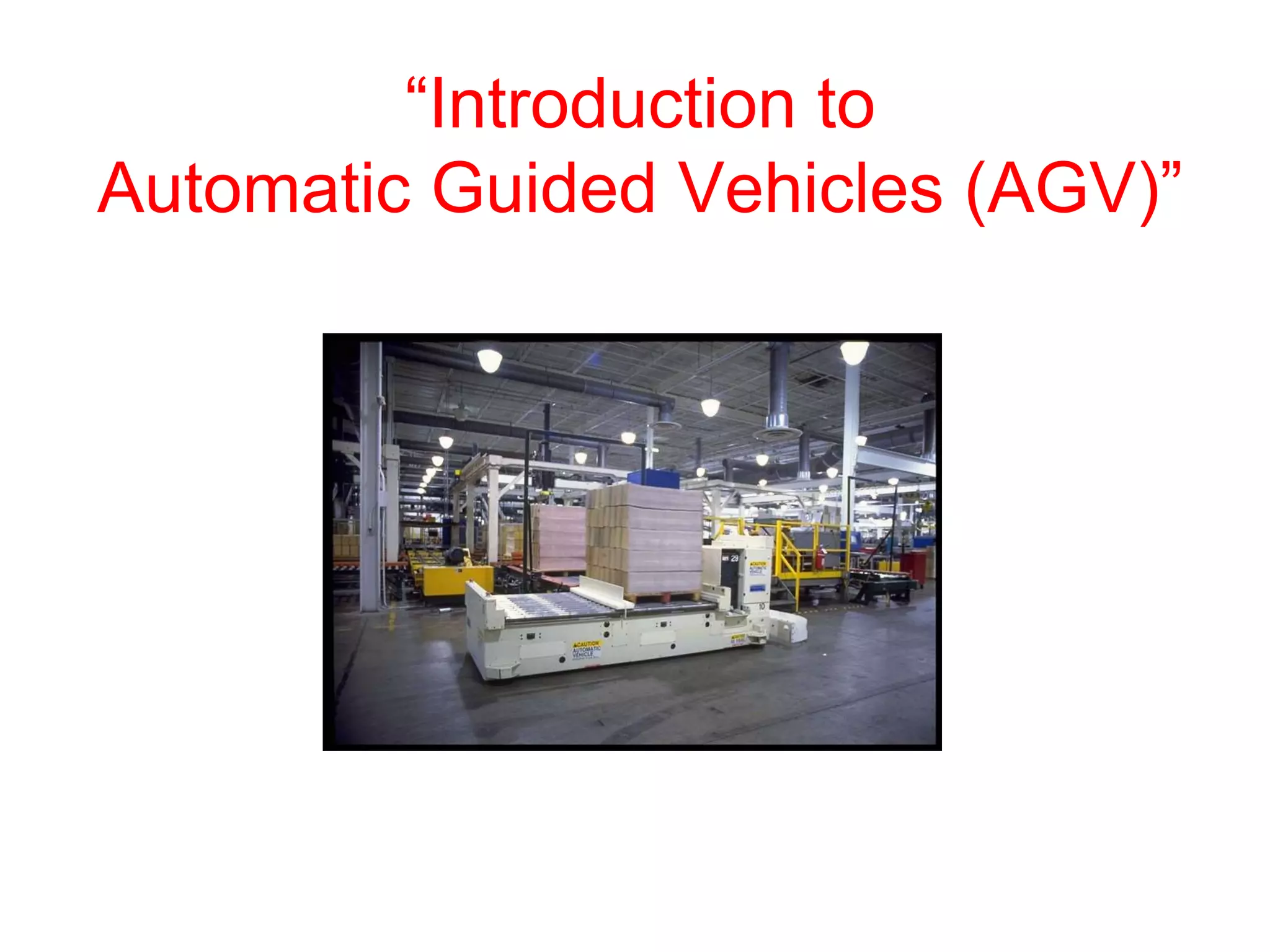 AGV Presentation (2) (1).ppt