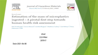 Microplastics and human health risk assessment | PPTX