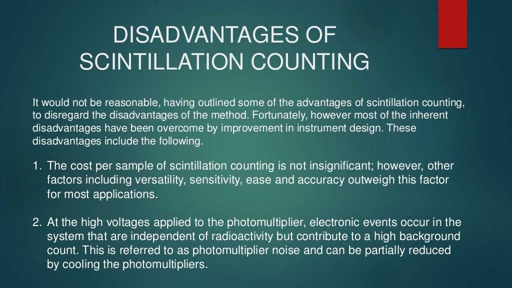Scintillations Principle Working Merits And Demerits And Applications