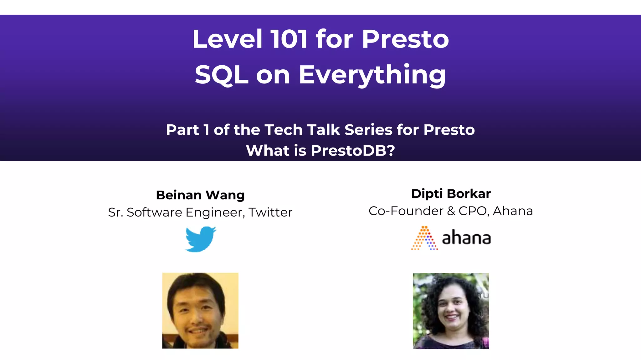 Level 101 for Presto: What is PrestoDB? | PPT