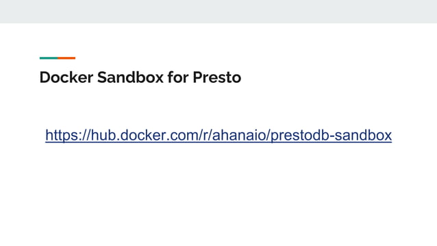Level 101 for Presto: What is PrestoDB? | PPT