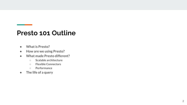 Level 101 for Presto: What is PrestoDB? | PPT