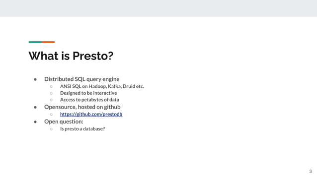Level 101 for Presto: What is PrestoDB? | PPT