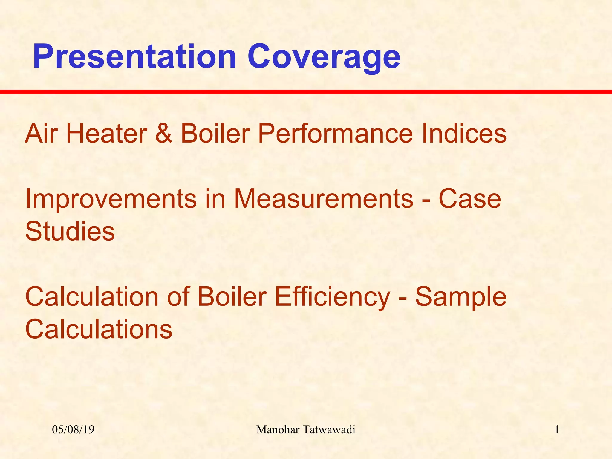 Air Heater and PF Boiler Performance Indices | PPT