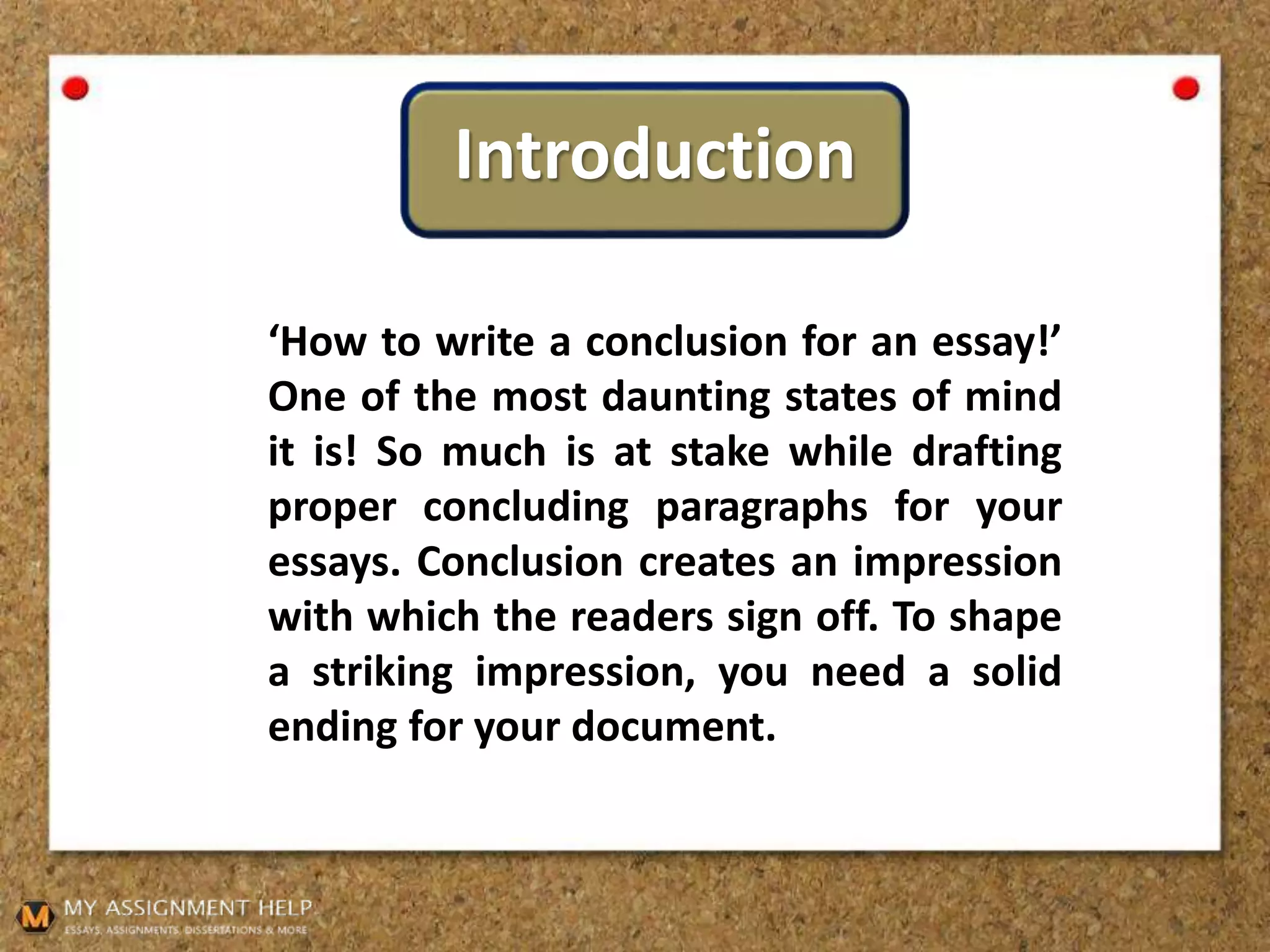 A handbook on how to write a conclusion for an essay | PPTX