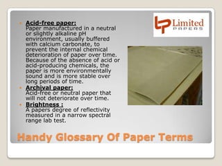 Everything You Need to Know About Paper - Limited Papers | PPT