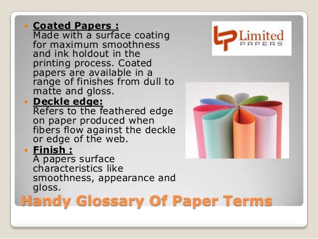 Everything You Need to Know About Paper - Limited Papers