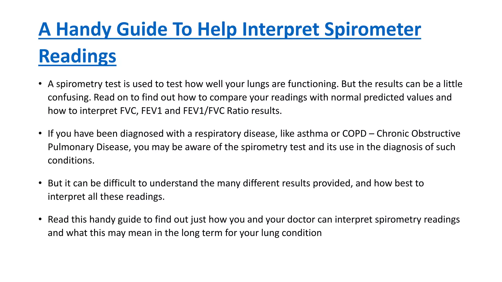 A Handy Guide To Help Interpret Spirometer Readings.pptx