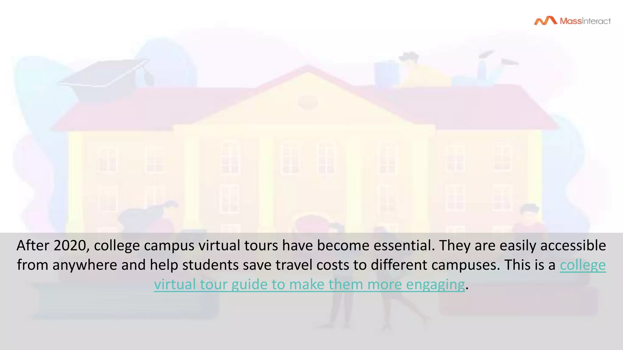 A Handy Guide to Making Your College Virtual Tour More Engaging | PPTX