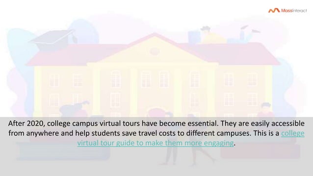 A Handy Guide to Making Your College Virtual Tour More Engaging | PPTX ...