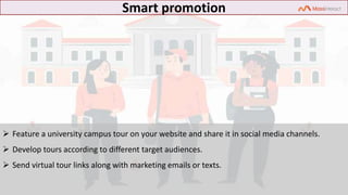 A Handy Guide to Making Your College Virtual Tour More Engaging | PPTX