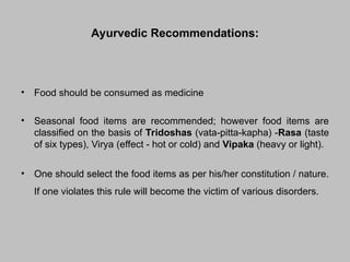 Ahara(food)Ayurvedic and Yogic prespective | PPT