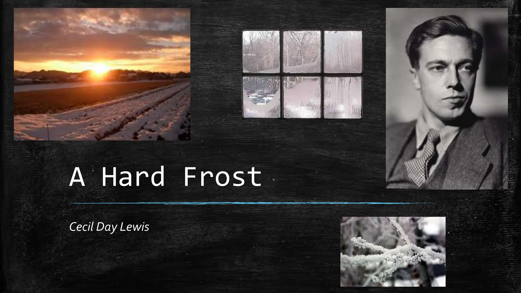 A Hard Frost - an analysis of the poem.pptx