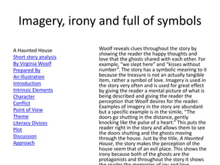 A haunted house analysis (Virginia Woolf) | PPTX