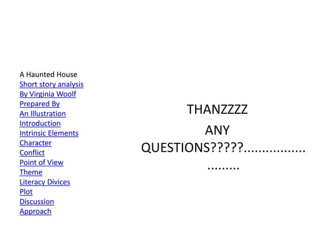 A haunted house analysis (Virginia Woolf) | PPTX