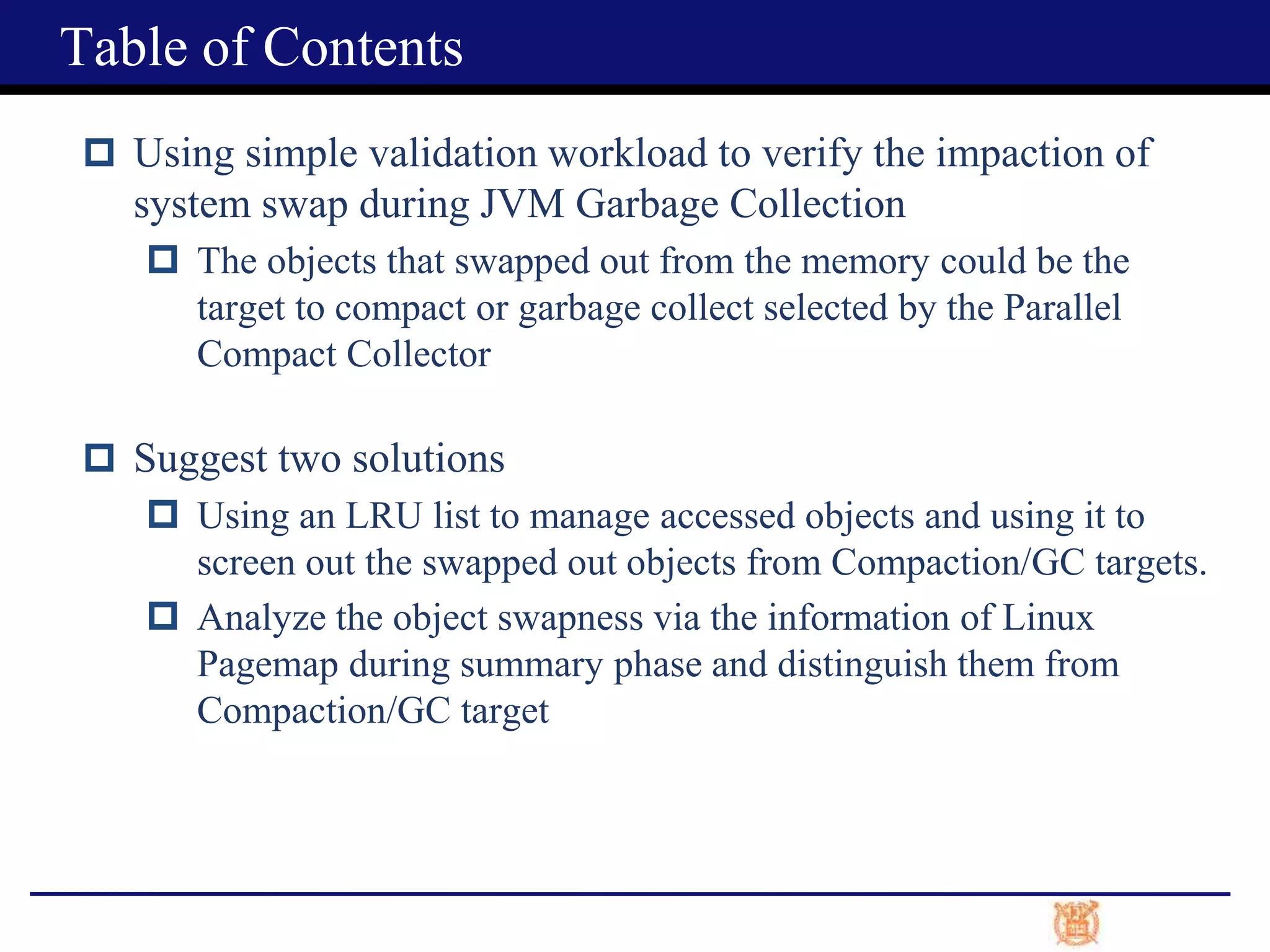 Paper_Design of Swap-aware Java Virtual Machine Garbage Collector Policy | PPT