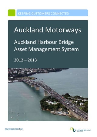Auckland Harbour Bridge Asset Management System 2012-13_Oct 2012 (Pages ...