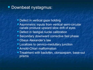 Ahd neuro-opthalmology - v. patel - nystagmus (1) | PPT
