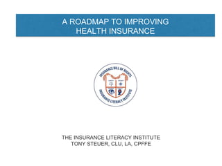 A health insurance roadmap | PPT