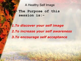 A Healthy Self Image | PPT