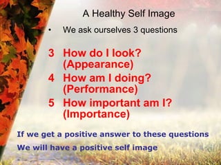 A Healthy Self Image | PPT