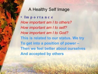 A Healthy Self Image | PPT