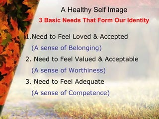 A Healthy Self Image | PPT