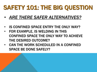 Confined Space Entry | PPTX