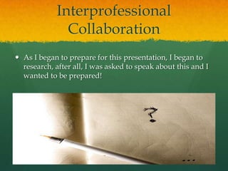 Ahec interprofessional collaboration presentation | PPTX | Healthcare ...