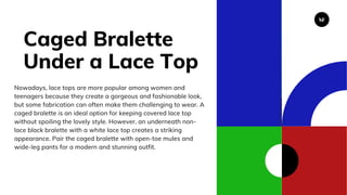 A helpful guide on how to style caged bralettes. | PPT