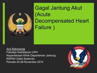 Gagal Jantung Akut - Tinjauan Pustaka | PPTX