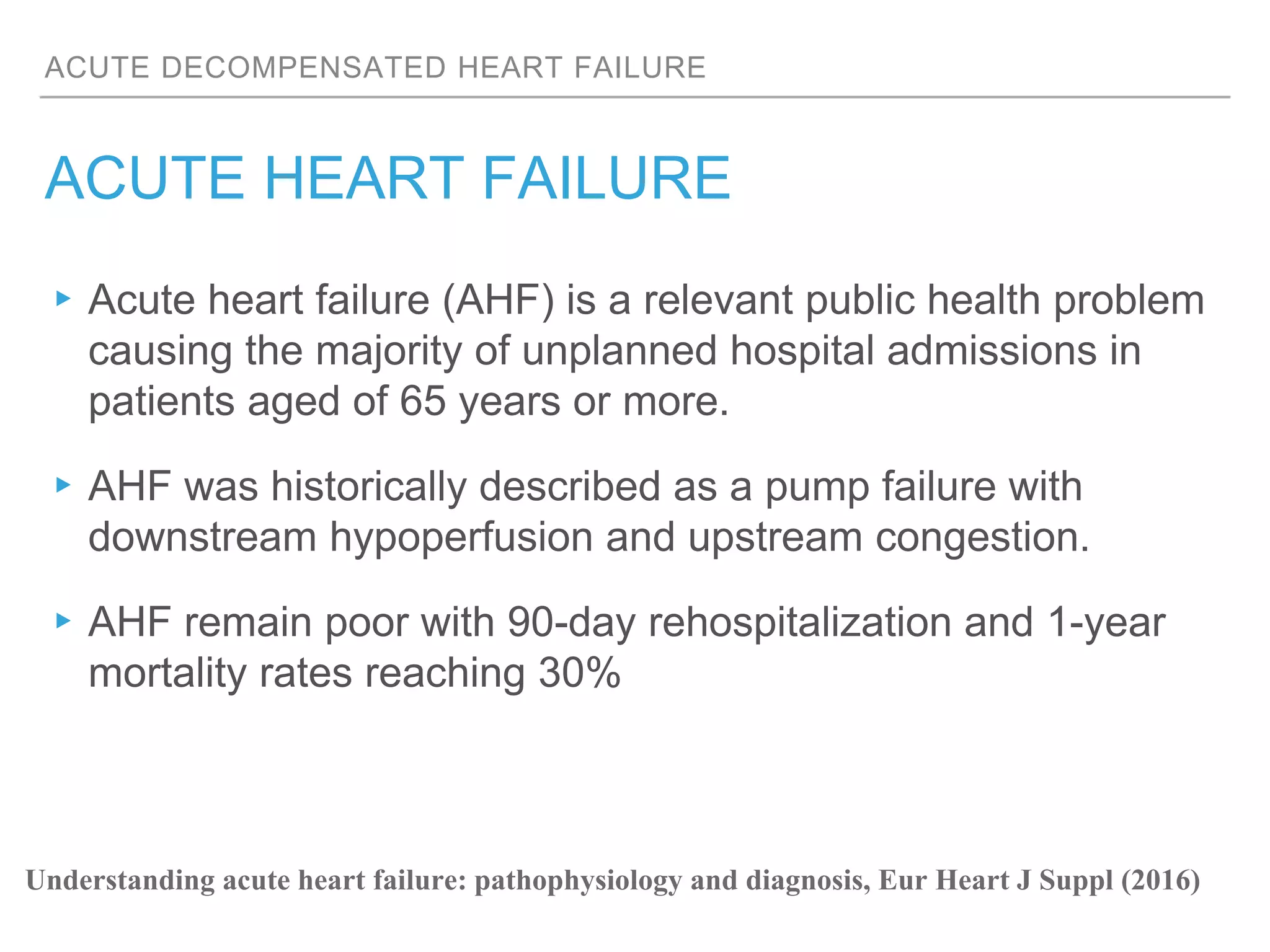 Acute Decompensated Heart Failure | PPTX