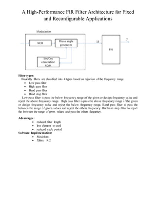 A high performance fir filter architecture for fixed and reconfigurable ...