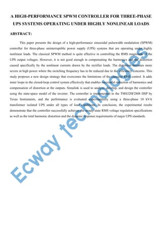 A high performance spwm controller for three-phase ups systems operating under highly nonlinear ...