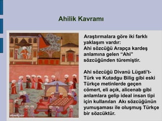 Tarih dersi - (AHİLİK HAFTASI SUNUMU).ppt